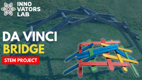 Project - 10: Da Vinci Bridge - innovatorslab.org